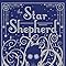 The Star Shepherd: Haring, Dan, Connolly, MarcyKate: 0760789268342 ...