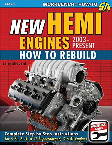 New Hemi Engines 2003-Present: How to Rebuild: Shepard, Larry ...