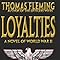 Loyalties: A Novel of World War II: Fleming, Thomas: 9781541319479 ...