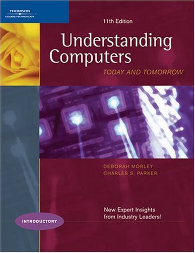 Amazon.com: Understanding Computers: Today and Tomorrow, 11th Edition ...