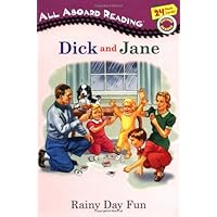 Amazon.com: Dick and Jane Reader: Rainy Day Fun: Dick and Jane Picture Readers: 9780448439853 ...