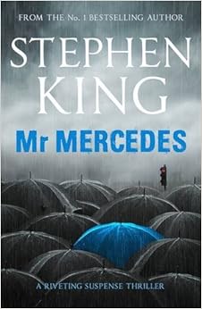 Mr Mercedes: Amazon.co.uk: Stephen King: 9781444788624: Books