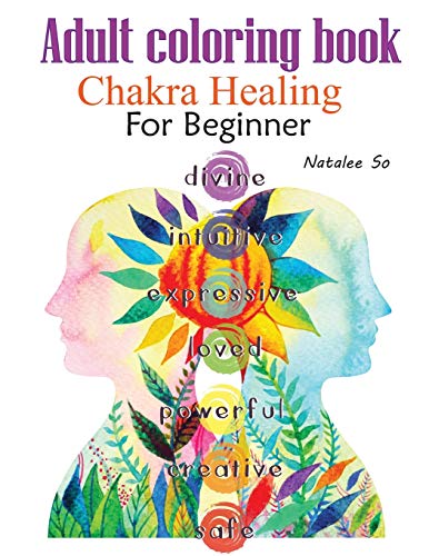 Amazon.com: Adult coloring book Chakra Healing for Beginner: Color your ...