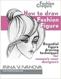 How to draw fashion figure: Essential figure drawing techniques for ...