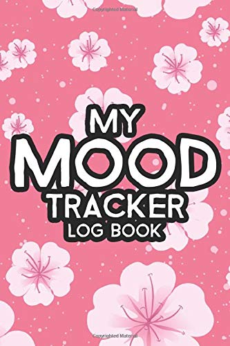 My Mood Tracker Log Book: A Daily Check In Notebook For Emotional And ...