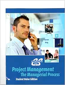 Project Management: The Management Process (5th Edition): Erik W ...
