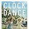 Clock Dance: Amazon.co.uk: Tyler, Anne: 9781784742430: Books