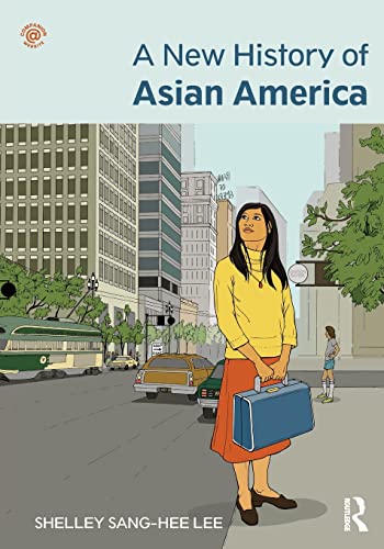 Amazon.com: A New History of Asian America: 9780415879545: Lee, Shelley ...