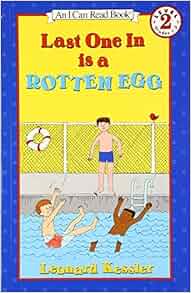 Last One in Is a Rotten Egg (I Can Read Level 2): Leonard Kessler ...