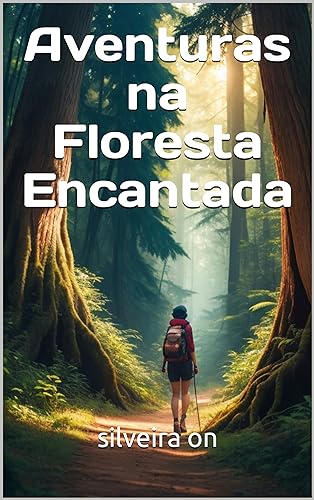 Aventuras na Floresta Encantada (Adventures Livro 1) - eBook, Resumo, Ler Online e PDF - por on ...