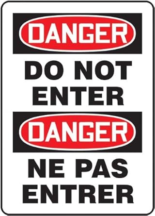 Accuform FBMADM139VP Plastic French Bilingual Sign, Legend"DANGER DO ...