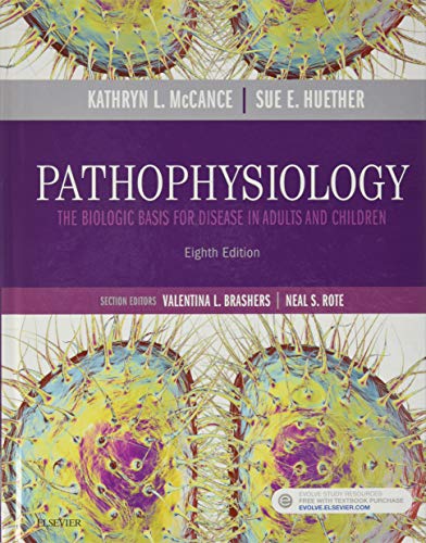 Pathophysiology: The Biologic Basis for Disease in Adults and Children ...