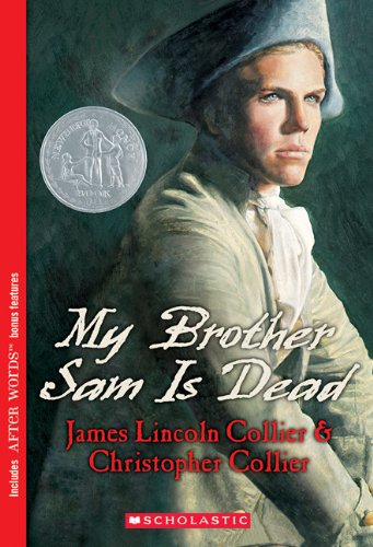 My Brother Sam Is Dead Book Review and Ratings by Kids - James Lincoln ...
