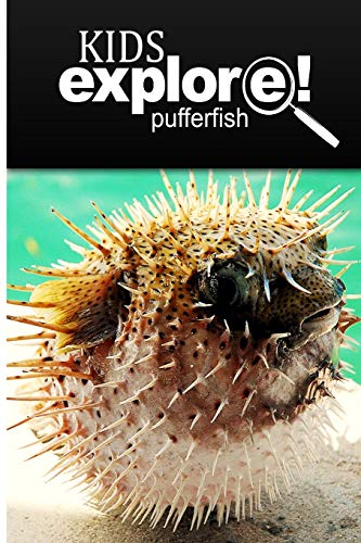 Amazon.com: Puffer Fish - Kids Explore: Animal books nonfiction - books ...