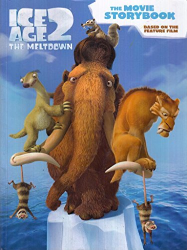 Ice Age 2: Movie Storybook (Ice Age 2 The Meltdown): 9780007220700 ...