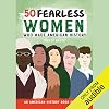 50 Fearless Women Who Made American History: An American History Book ...