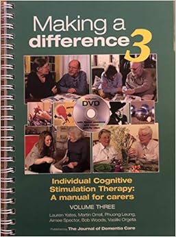 Making a Difference: Individual Cognitive Stimulation Therapy; A Manual ...