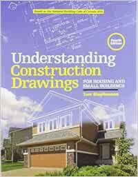 Understanding Construction Drawings: For Housing and Small Business ...