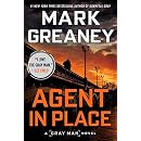 Agent in Place (Gray Man Book 7) - Kindle edition by Mark Greaney ...
