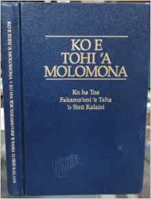 The Book of Mormon - Tongan Translation - Ko E Tohi 'A Molomona: n/a ...