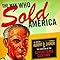 The Man Who Sold America: The Amazing (but True!) Story of Albert D ...
