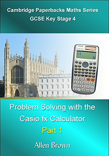 More Matrices And Complex Numbers Problem Solving Using The Casio Fx 5151