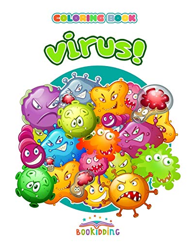VIRUS! Coloring Book: A fun way for children to face viruses and ...
