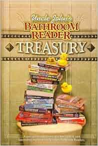Amazon.com: Uncle John's Bathroom Reader Treasury (9781592233236 ...
