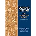 Database Systems: The Complete Book: Garcia-Molina, Hector, Ullman ...