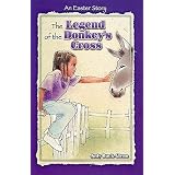 Jubilee and The Legend of The Donkey's Cross: An Easter Story ...