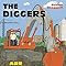 The Diggers Are Coming!: Susan Steggall: 9781847802880: Amazon.com: Books
