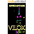 VILOX eBook: Sophie Saint Rose, Sonia López Rodríguez: Amazon.es ...