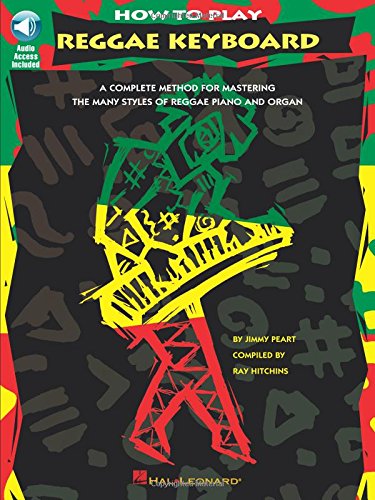 How to Play Reggae Keyboard: Peart, Jimmy: 9780793586967: Amazon.com: Books