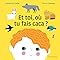 Amazon.fr - et toi, ou tu fais caca ? - Collet, Géraldine, Cosneau ...