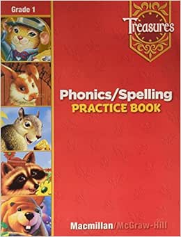 Phonics / Spelling Practice Book, Grade 1: MacMillan, McGraw Hill ...