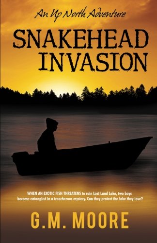 Amazon.com: Snakehead Invasion: An Up North Adventure (Volume 3 ...