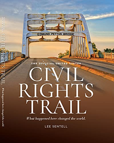 The Official U.S. Civil Rights Trail: What Happened Here Changed the ...