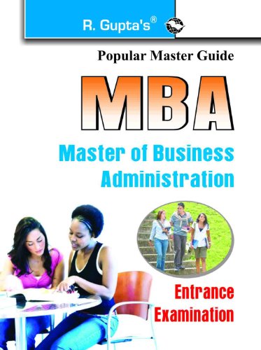 Mba Entrance Examinations Guide (Popular Master Guide): R GUPTA ...