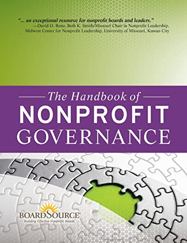 The Handbook of Nonprofit Governance: BoardSource: 9780470457634 ...