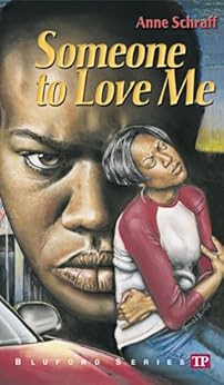 Amazon.com: Someone to Love Me (Bluford Series Book 4) eBook: Anne ...