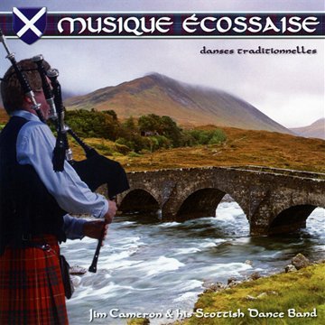 Musique Écossaise-Danses Traditionnelles: Jim Cameron & His Scottish ...
