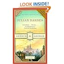 Arthur & George: Julian Barnes: 9781400097036: Amazon.com: Books