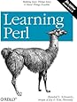 Learning Perl: Schwartz, Randal L., foy, brian d, Phoenix, Tom ...