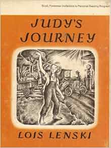 Judy's journey: Lois Lenski: Amazon.com: Books