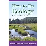Amazon.com: How to Do Ecology: A Concise Handbook - Second Edition ...