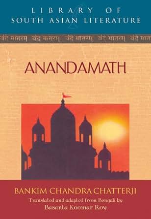 Anandamath (Library of South Asian Literature) - Kindle edition by ...