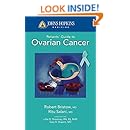Johns Hopkins Patients' Guide to Ovarian Cancer (Johns Hopkins Patients ...