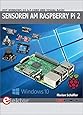 Sensoren am Raspberry Pi 2: Mit Windows 10 IoT Core und Visual Basic: Amazon.de: Florian ...