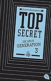 Top Secret. Der Clan: Die neue Generation 1 Top Secret - Die neue Generation Serie , Band 1 ...