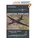 Amazon.com: Operation Overflight: A Memoir of the U-2 Incident ...